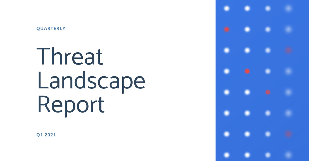 Threat Report Q1 2021 | Nuspire Threat Report Q1 2021 | Nuspire